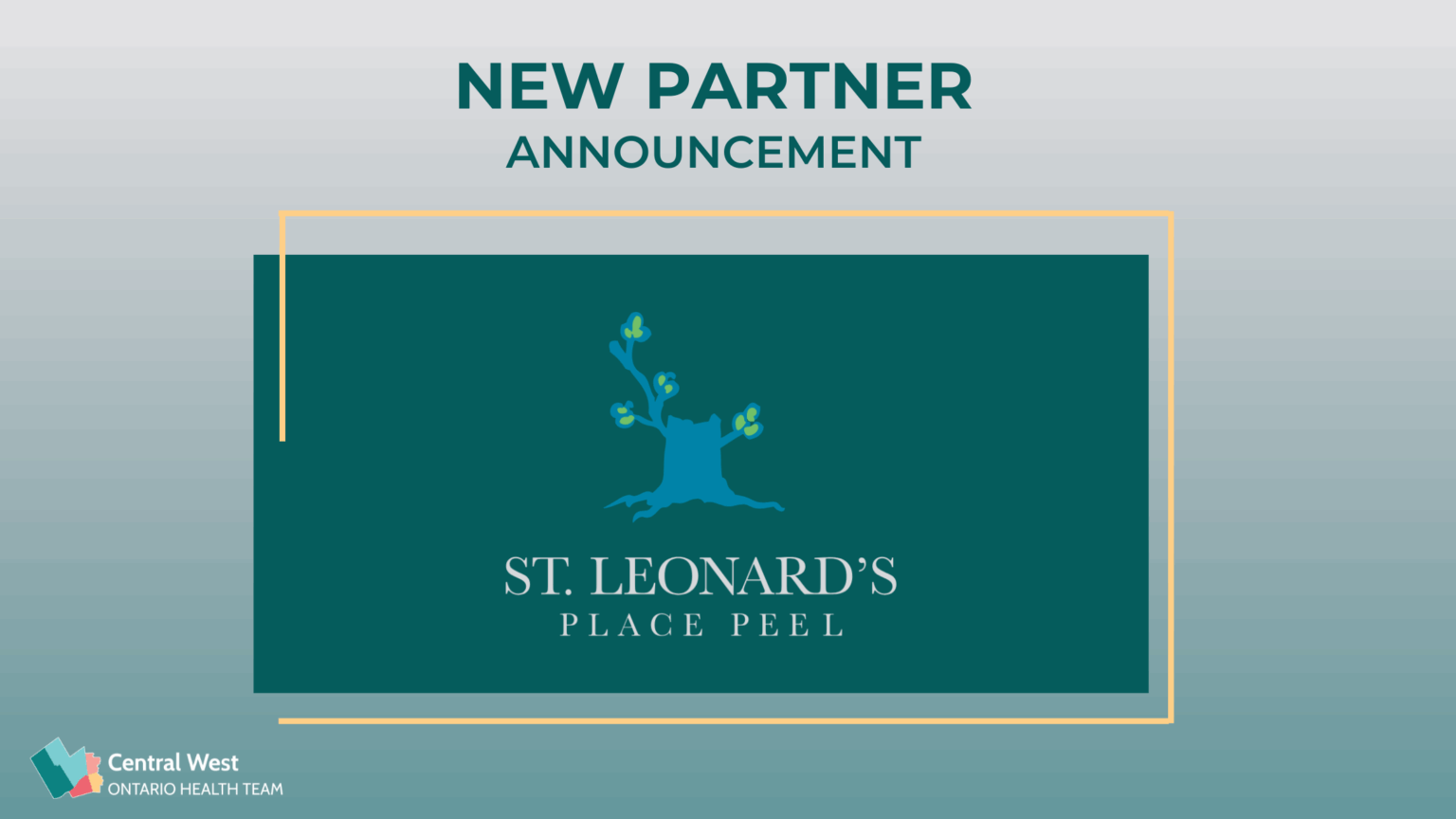 Central West Ontario Health Team Welcomes St. Leonard’s Place Peel to ...