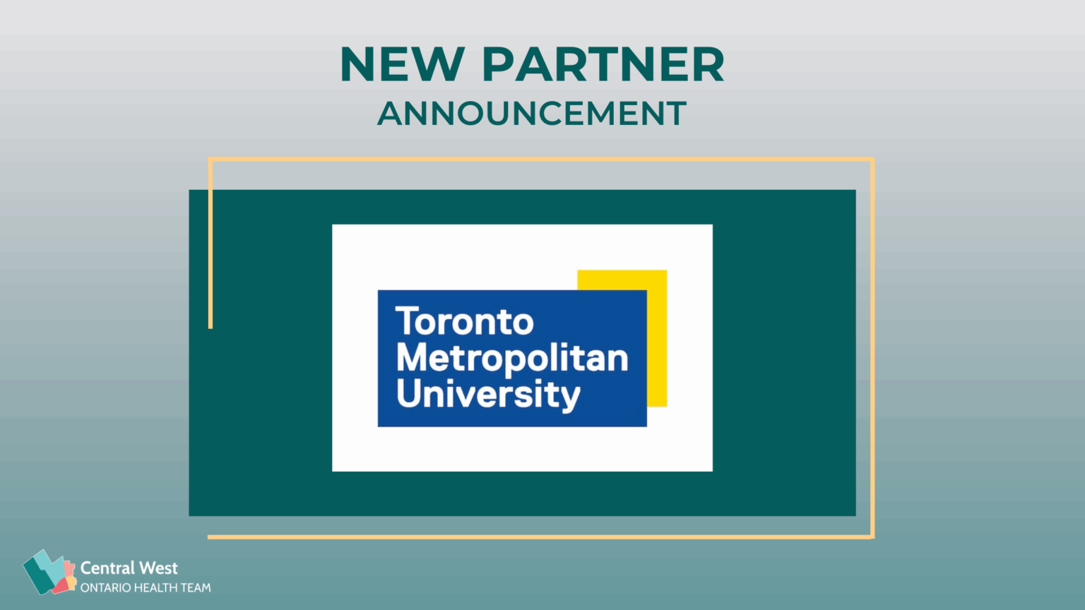 Central West Ontario Health Team Welcomes Toronto Metropolitan ...